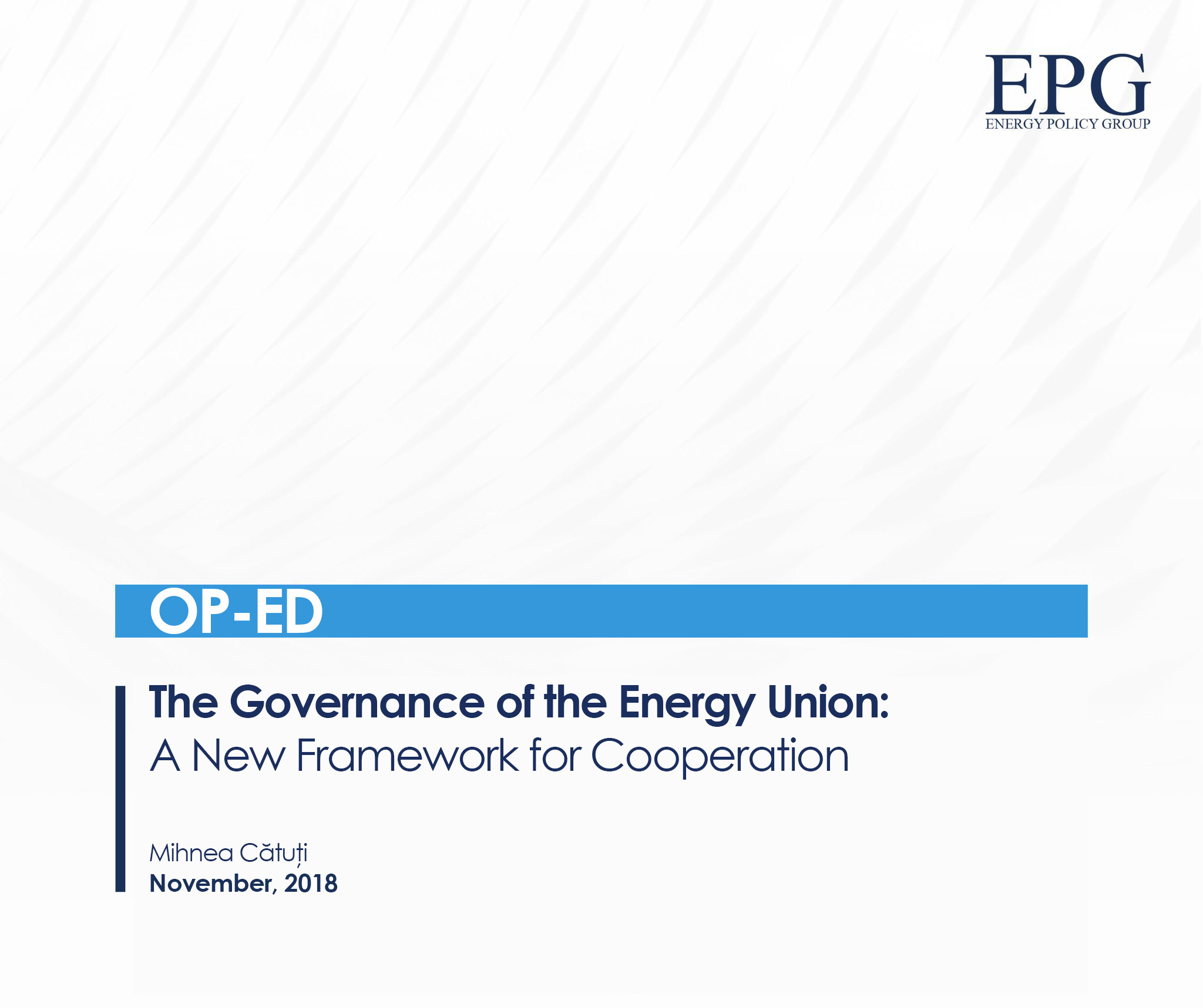 The Governance of the Energy Union: A New Framework for Cooperation - EPG