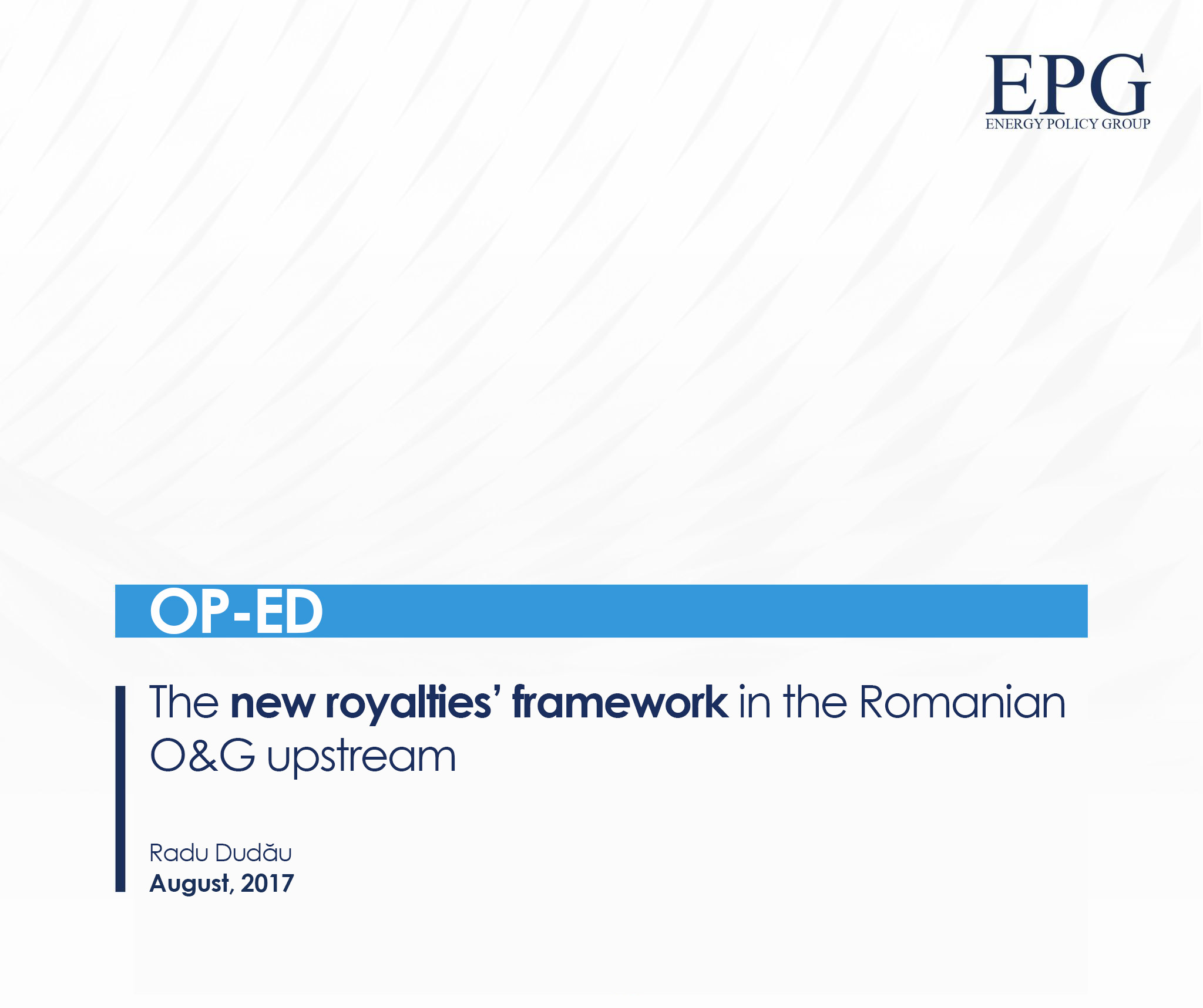 The new royalties’ framework in the Romanian O&G upstream - EPG